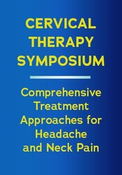 Cervical Therapy Symposium: Comprehensive Treatment Approaches for ...