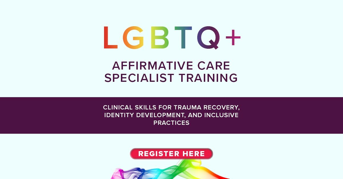 LGBTQ+ Affirmative Care Certification for Therapists