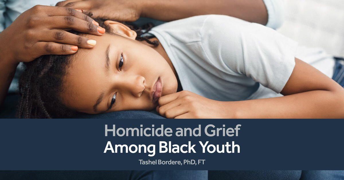 Homicide and Grief Among Black Youth