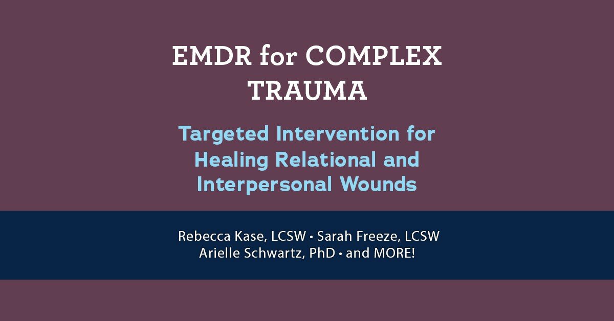 EMDR for Complex Trauma Training