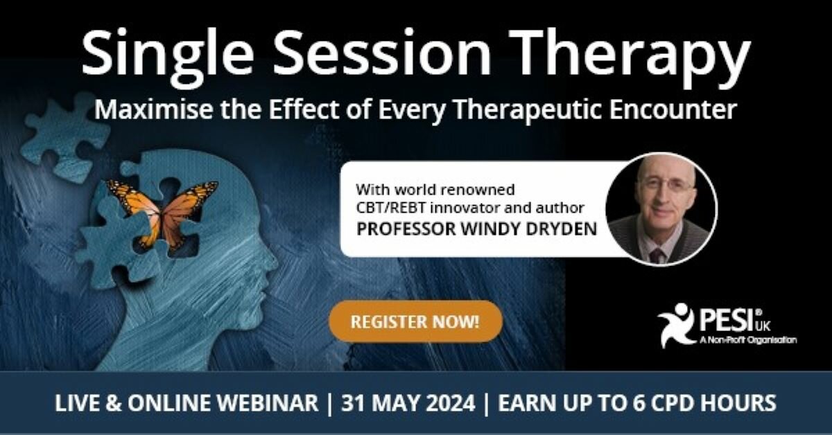 Single Session Therapy: Maximise the Effect of Every Therapeutic Encounter