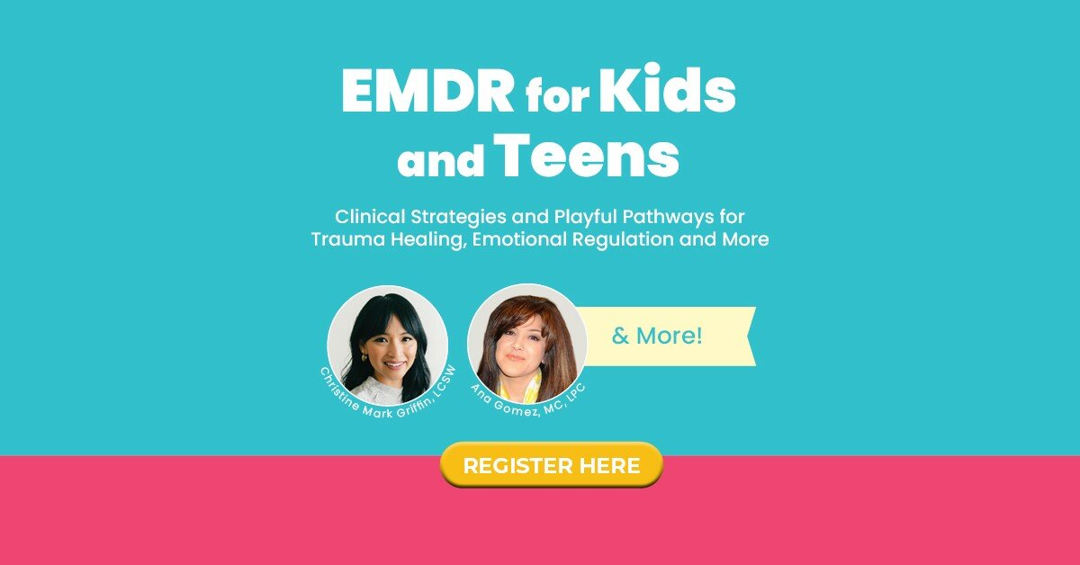 EMDR for Kids & Teens Training for Mental Health Professionals