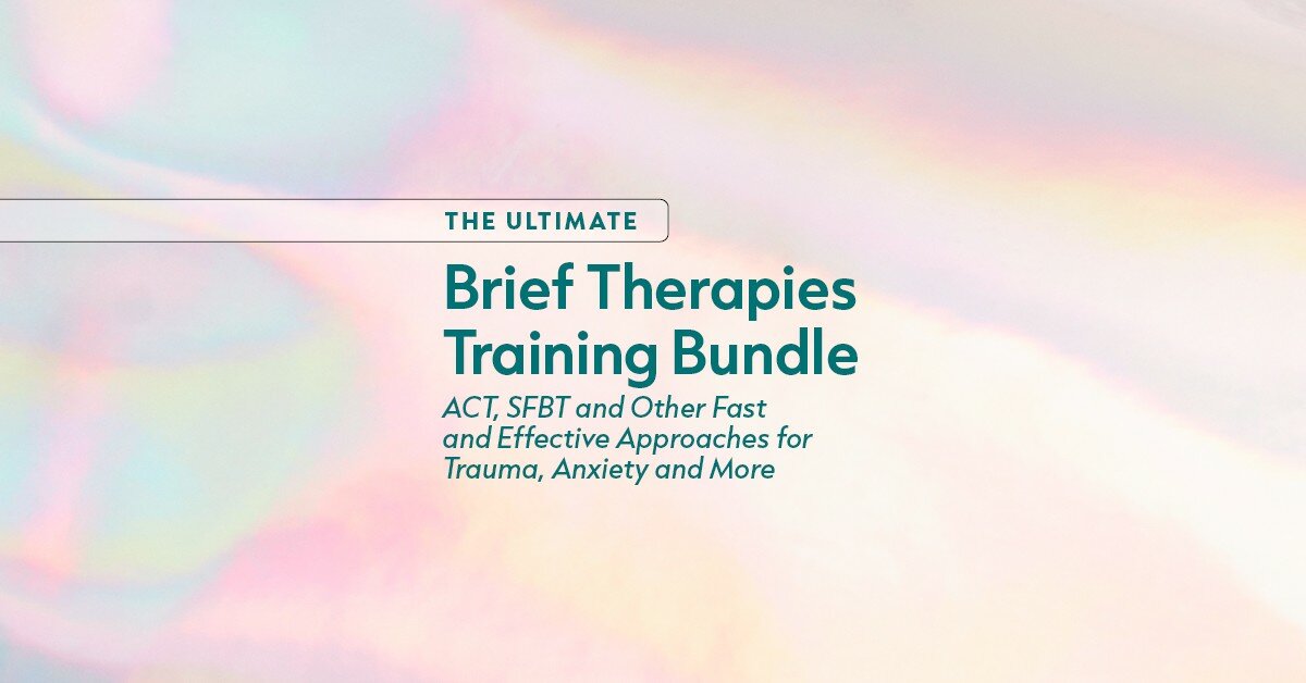 The Ultimate Brief Therapies Training Bundle