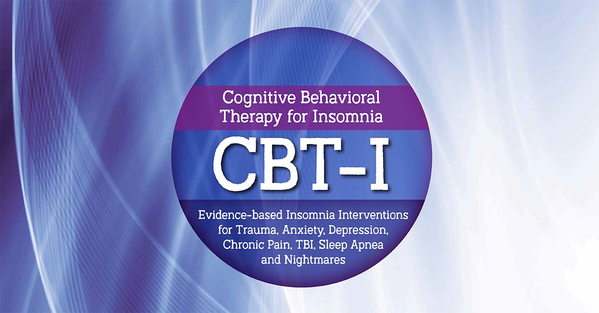 3-Day Certificate Course: Cognitive Behavioral Therapy for Insomnia (CBT-I): Evidence-based Insomnia