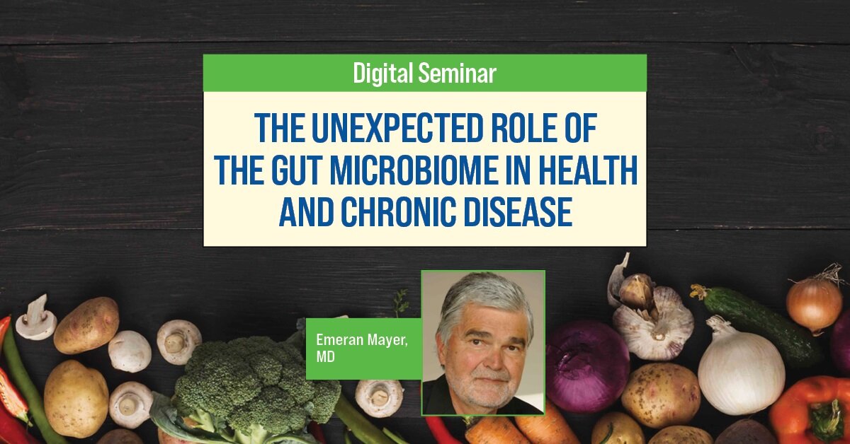 The Unexpected Role of the Gut Microbiome in Health and Chronic Disease