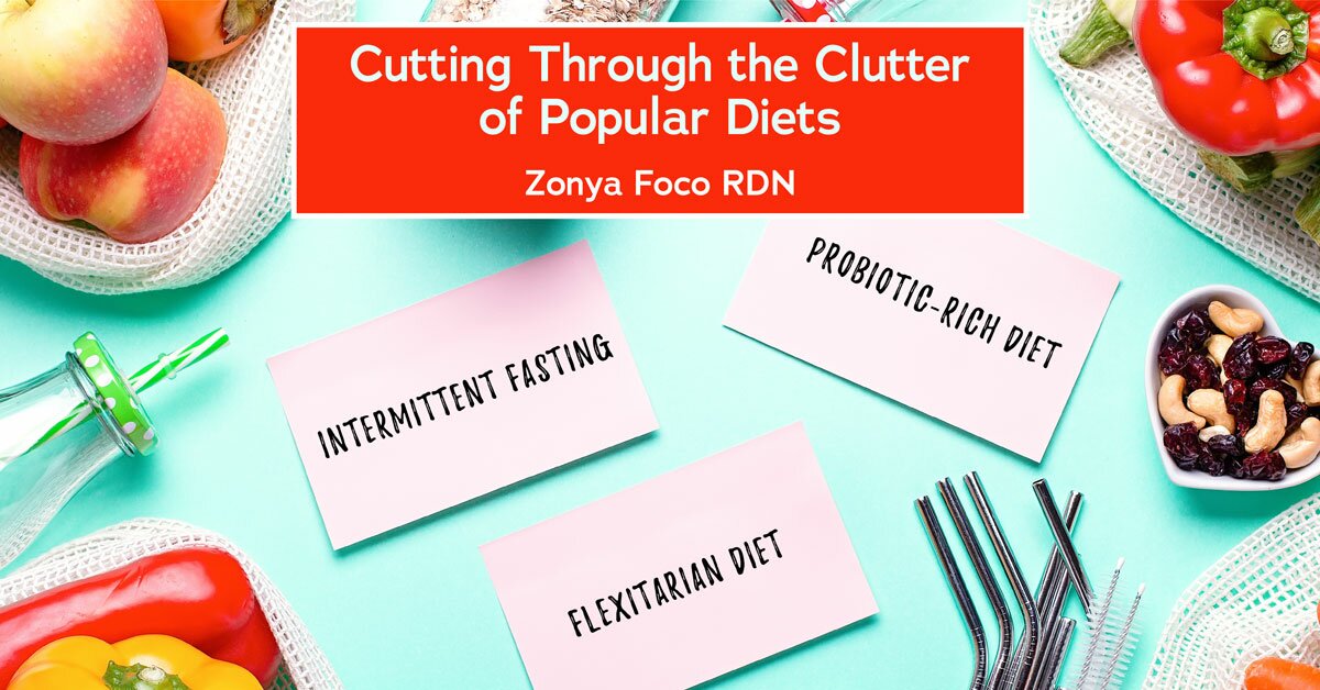 Cutting Through the Clutter of Popular Diets