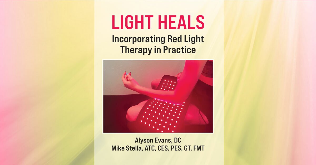 Light Heals: Incorporating Red Light Therapy in Practice