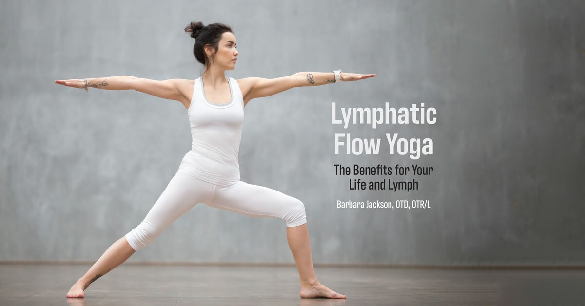 Lymphatic Flow Yoga: The Benefits for Your Life and Lymph