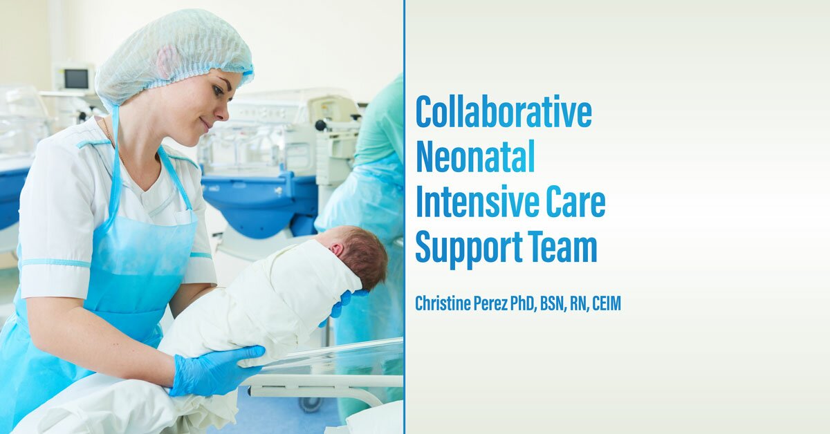 Collaborative Neonatal Intensive Care Support Team