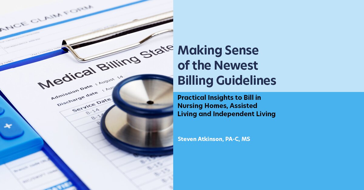 Making Sense of the Newest Billing Guidelines: Practical Insights to ...