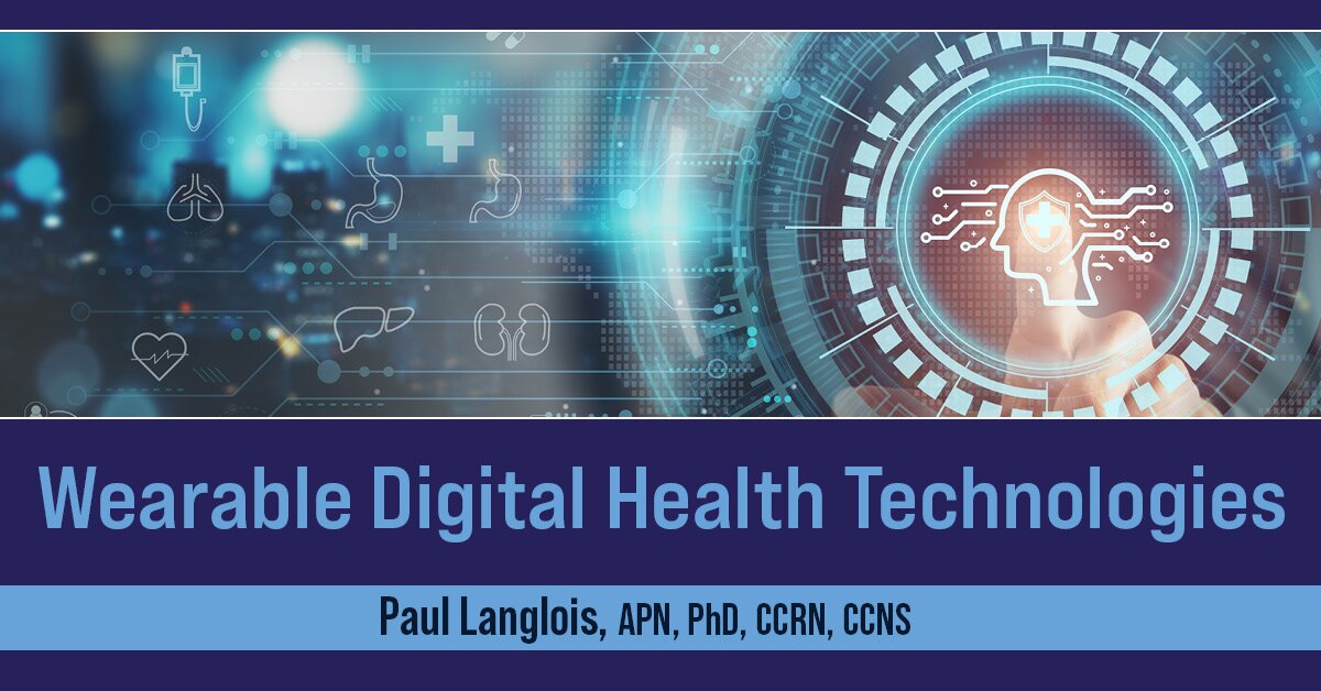 Wearable Digital Health Technologies