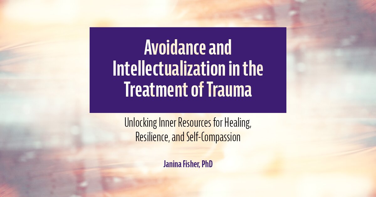 Avoidance and Intellectualization in the Treatment of Trauma