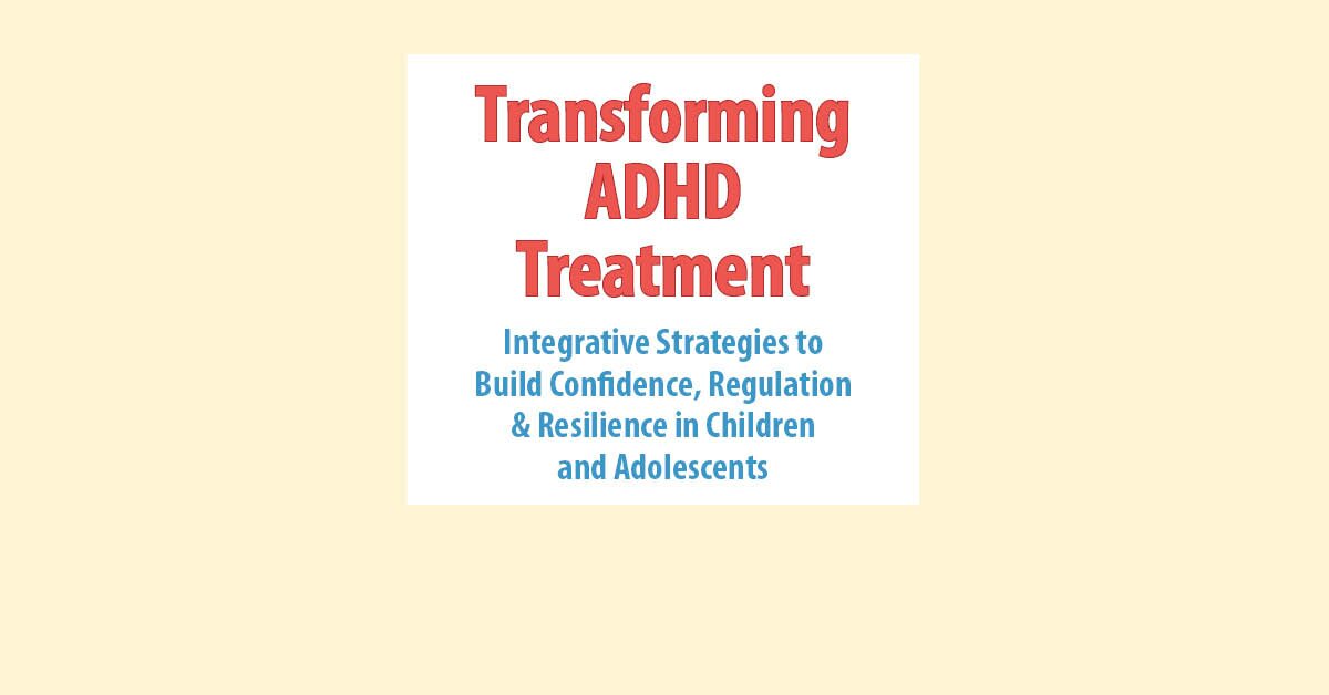 Transforming ADHD Treatment